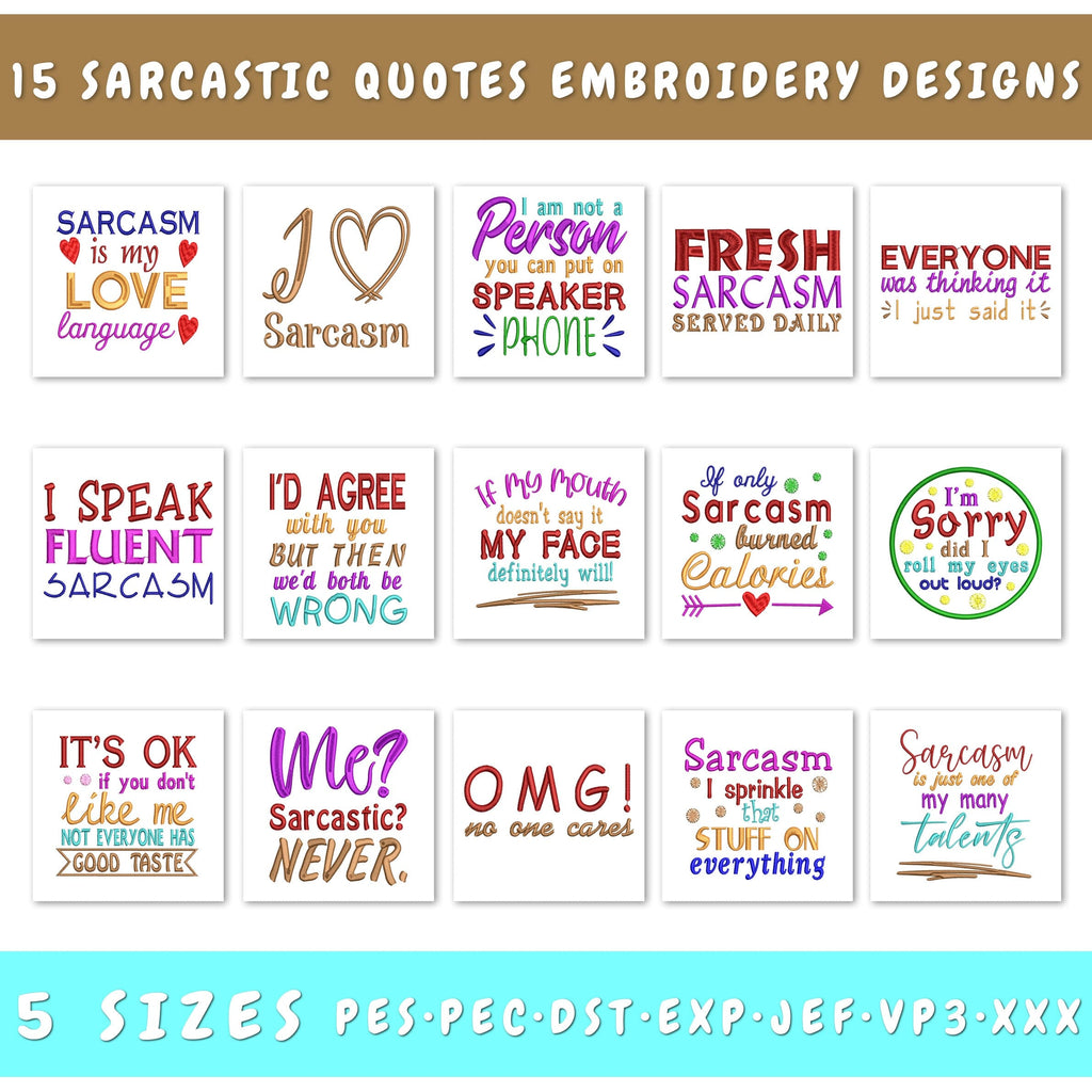 Sarcastic Embroidery Designs Bundle - 15 Designs, Funny Quotes ...