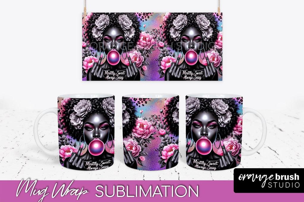 Sarcastic Mug Wrap - Sassy Girl Mug Sublimation Design - So Fontsy
