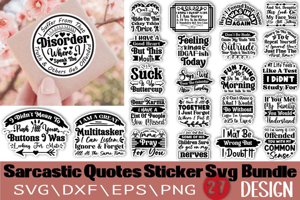 Sarcastic Quotes Sticker Svg Bundle - So Fontsy