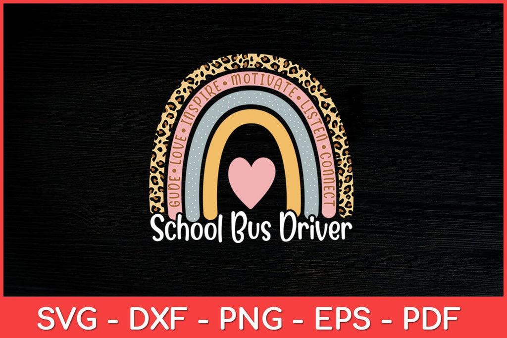 School Bus Driver 100th Day Of School Bus Driver Rainbow Svg Cut File ...