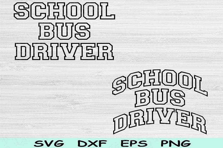 School Bus Driver Svg Dxf Png Eps Cut File, Back To School Svg, Bus ...