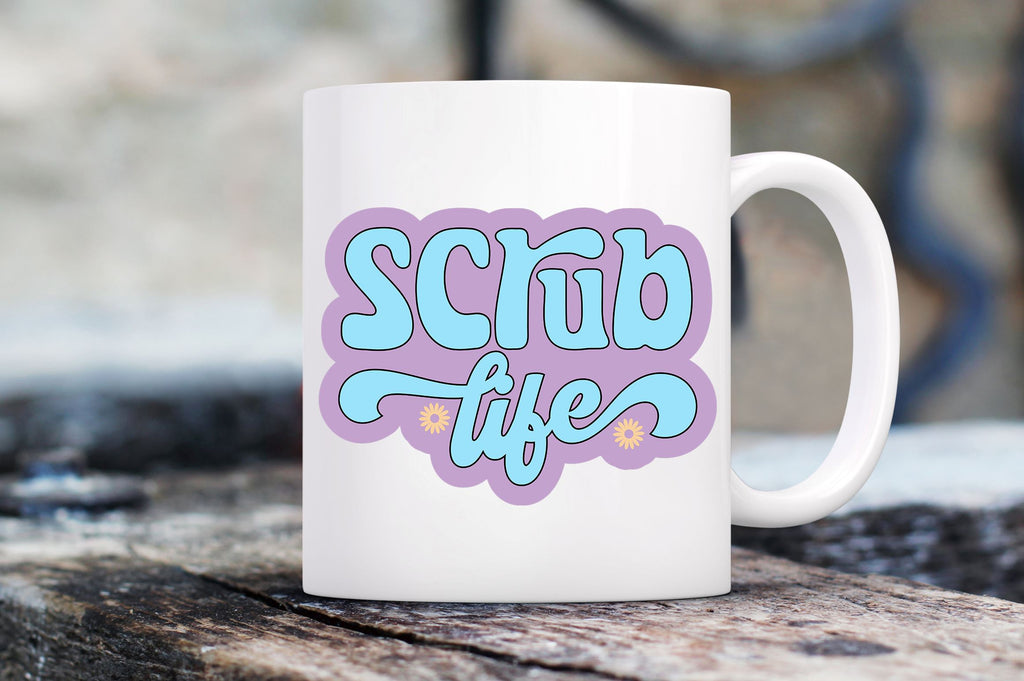 Scrub life Svg Design - So Fontsy
