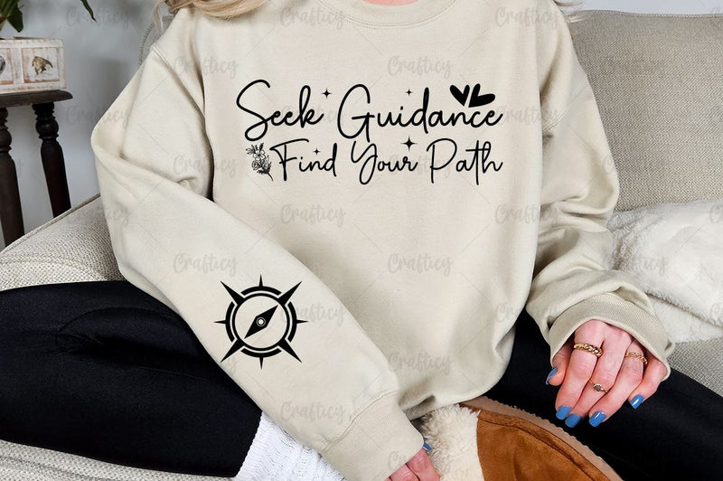 Seek guidance find your path Sleeve SVG Design - So Fontsy