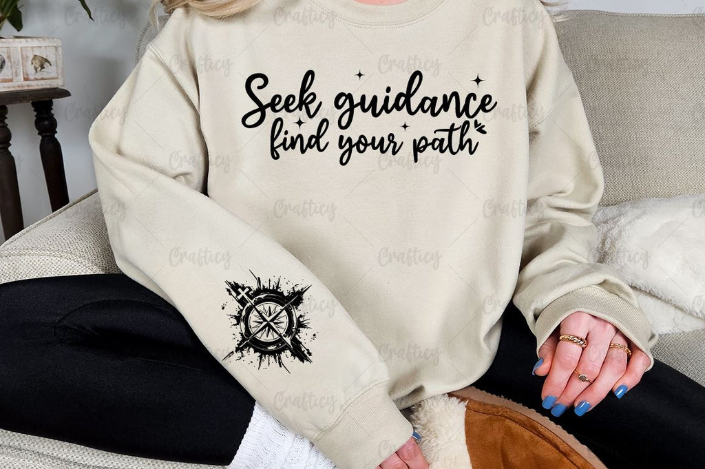 Seek guidance find your path Sleeve SVG Design - So Fontsy
