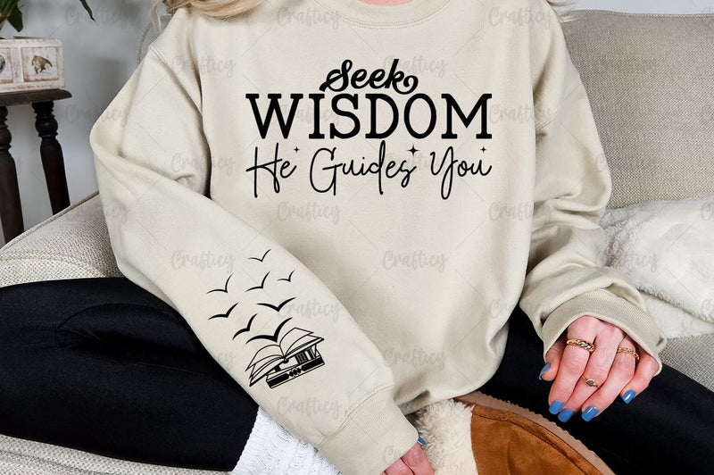 Seek wisdom He guides you Sleeve SVG Design - So Fontsy