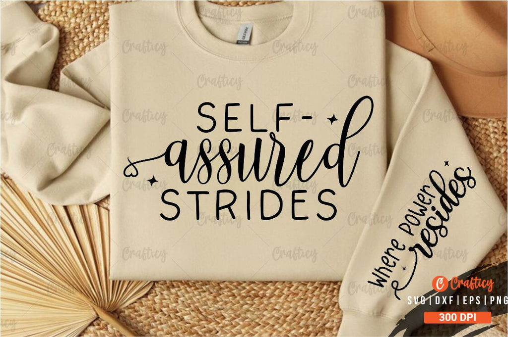 Self assured strides Sleeve SVG Design - So Fontsy