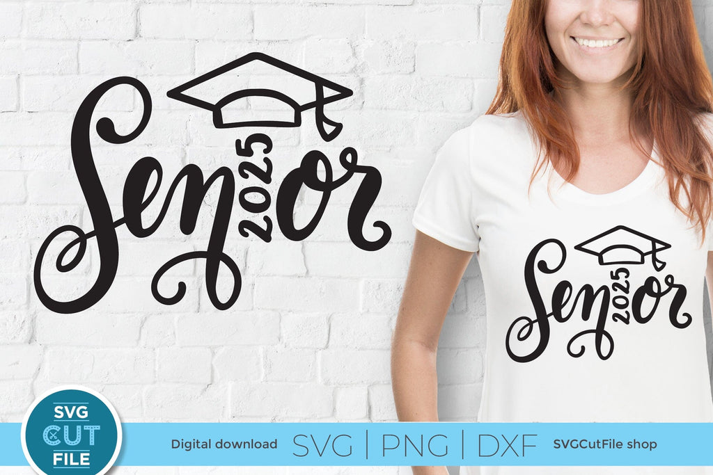 Senior 2025 svg, cute 2025 grad svg, 2025 graduation svg - So Fontsy