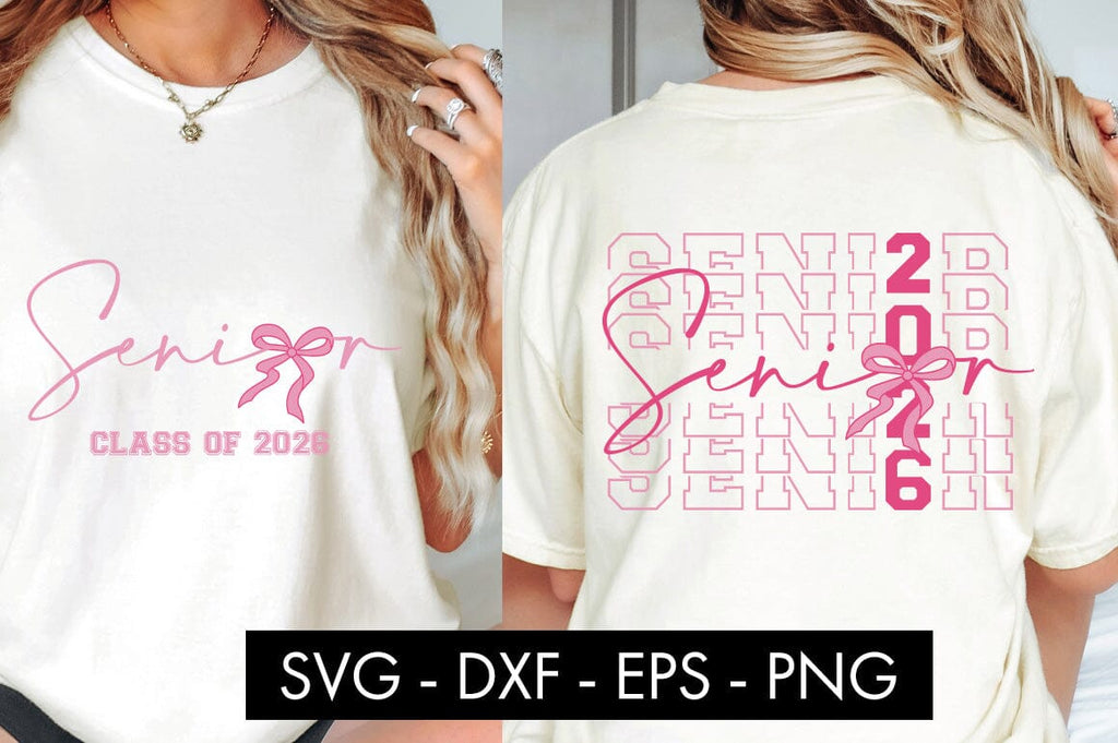 Senior Class of 2026 SVG Front and Back PNG Sublimation - So Fontsy