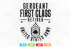 Sergeant First Class Retirement Svg Png, Army Svg, Fathers Day Svg ...