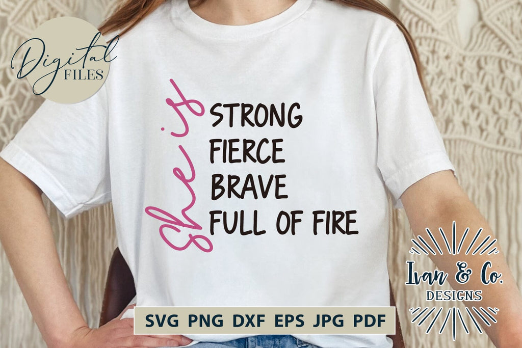 She Is SVG Files, Strong Svg, Fierce Svg, Brave Svg, Women Empowerment ...