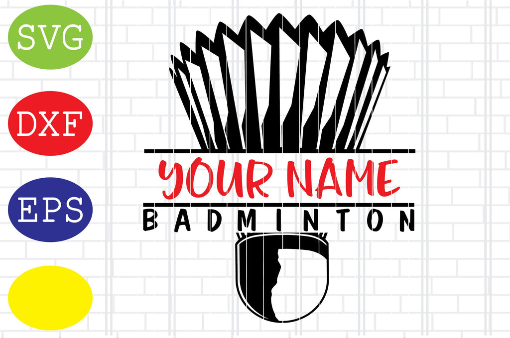 Shuttlecock Monogram Frame Svg, Badminton Split Name Svg, Badminton ...