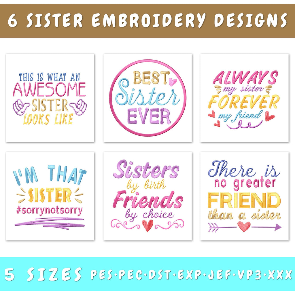 Sister Quotes Embroidery Designs Bundle - Machine Embroidery Digital ...