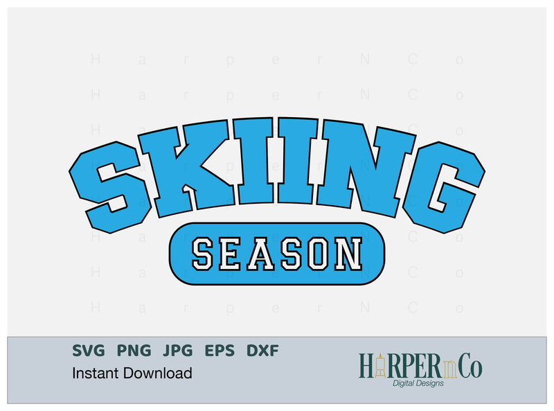 Skiing Season SVG PNG Cut EPS File - So Fontsy