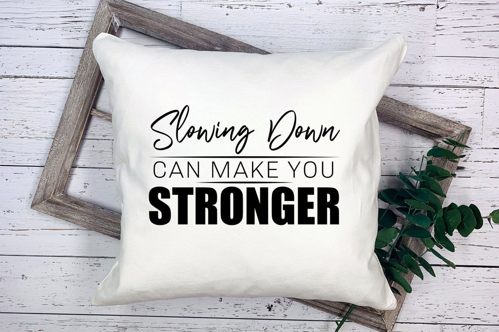 Slowing Down Can Make You Stronger SVG - So Fontsy