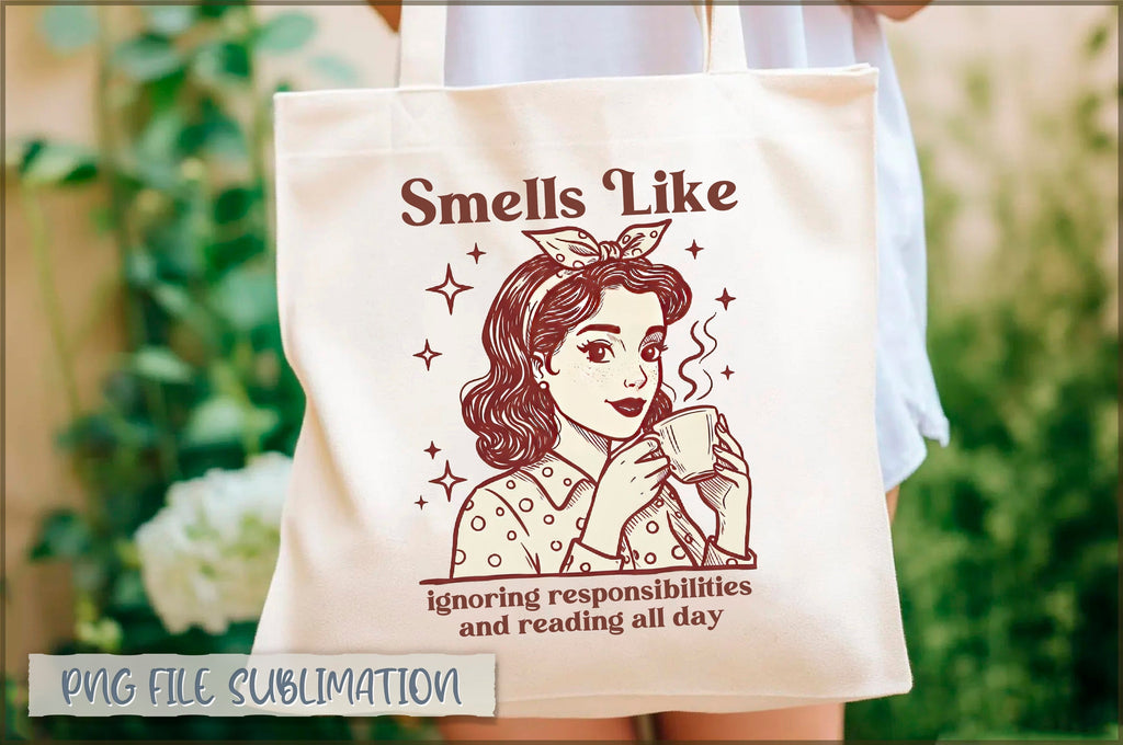 Smells like ignoring responsibilities and reading all day Tote Bag - So ...