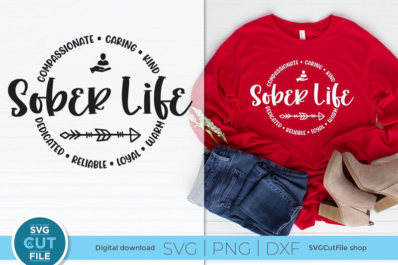 Sober svg - a clean and sober life svg for Addiction recovery - So Fontsy