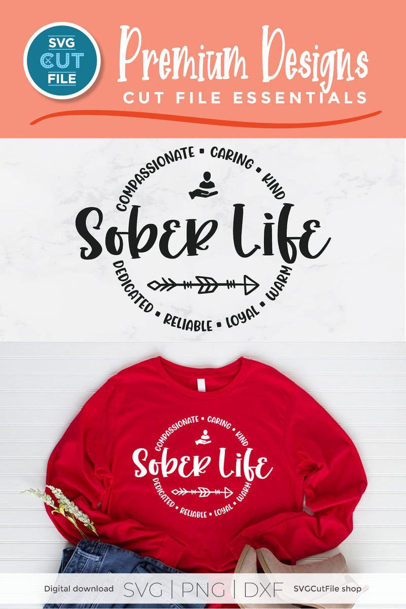 Sober svg - a clean and sober life svg for Addiction recovery - So Fontsy