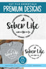 Sober svg - a clean and sober life svg for Addiction recovery - So Fontsy
