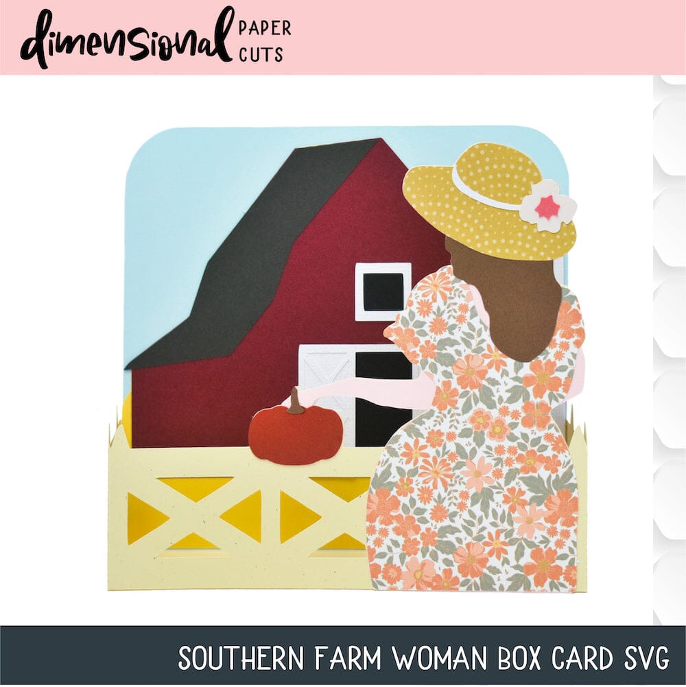 Southern Farm Woman Box Card svg files - So Fontsy
