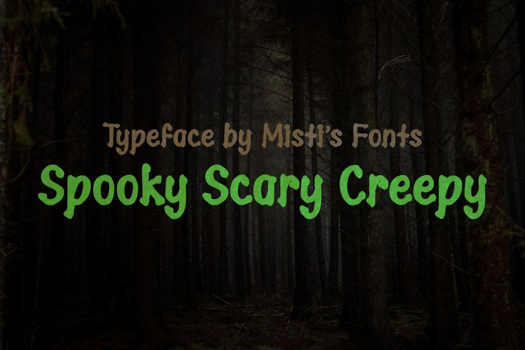Spooky Scary Creepy - So Fontsy