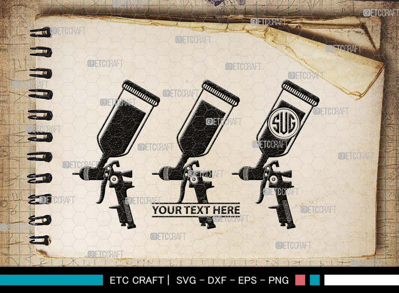 Spray Gun Monogram, Spray Gun Silhouette, Spray Gun SVG, Painting Gun ...