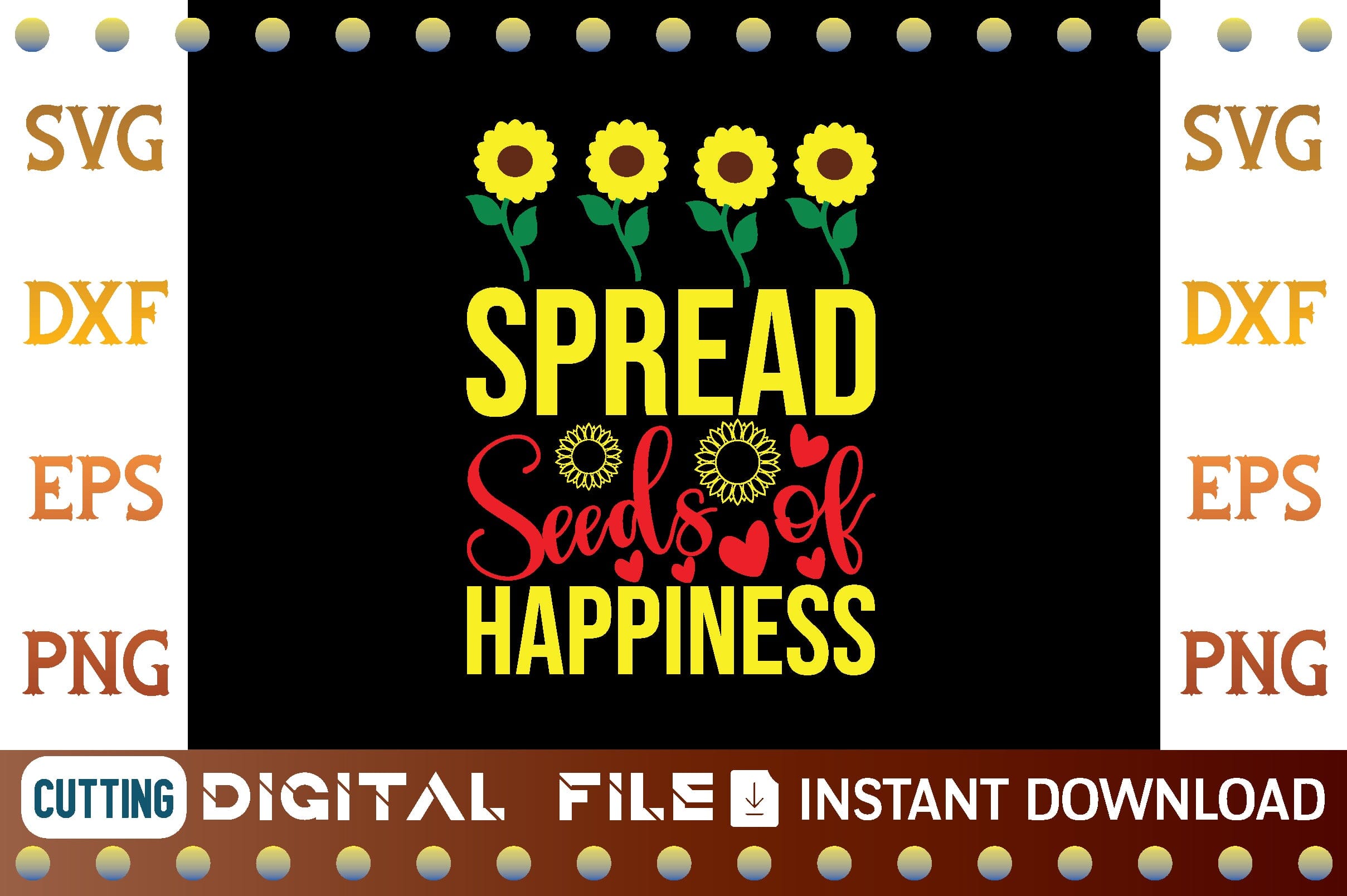Spread Seeds of Happiness svg - So Fontsy