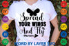 Spread Your Wings And Fly svg design - So Fontsy