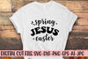 Spring Jesus Easter SVG - So Fontsy