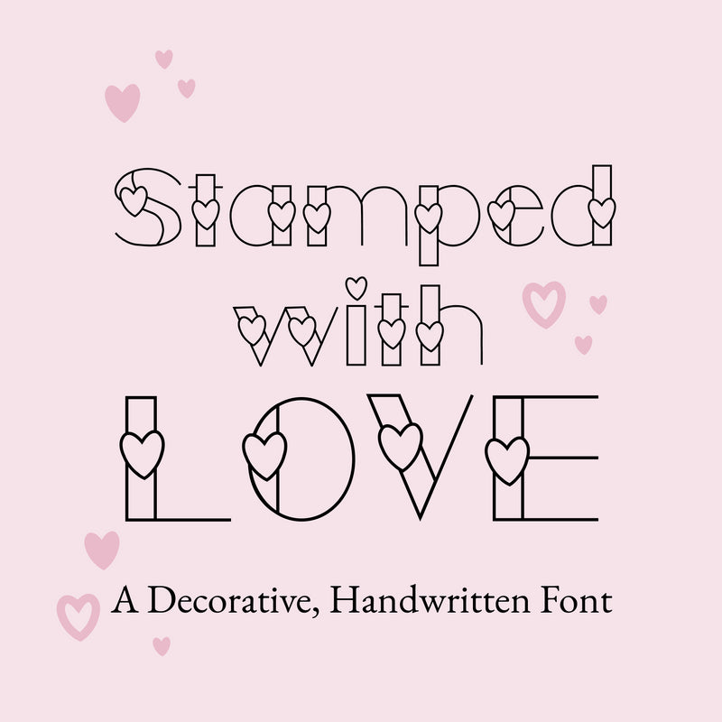 Stamped with Love Font, Valentine Font - So Fontsy