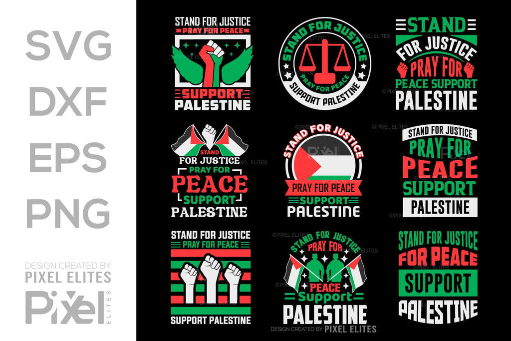 Stand For Justice Pray For Peace Support Palestine SVG Free Palestine ...