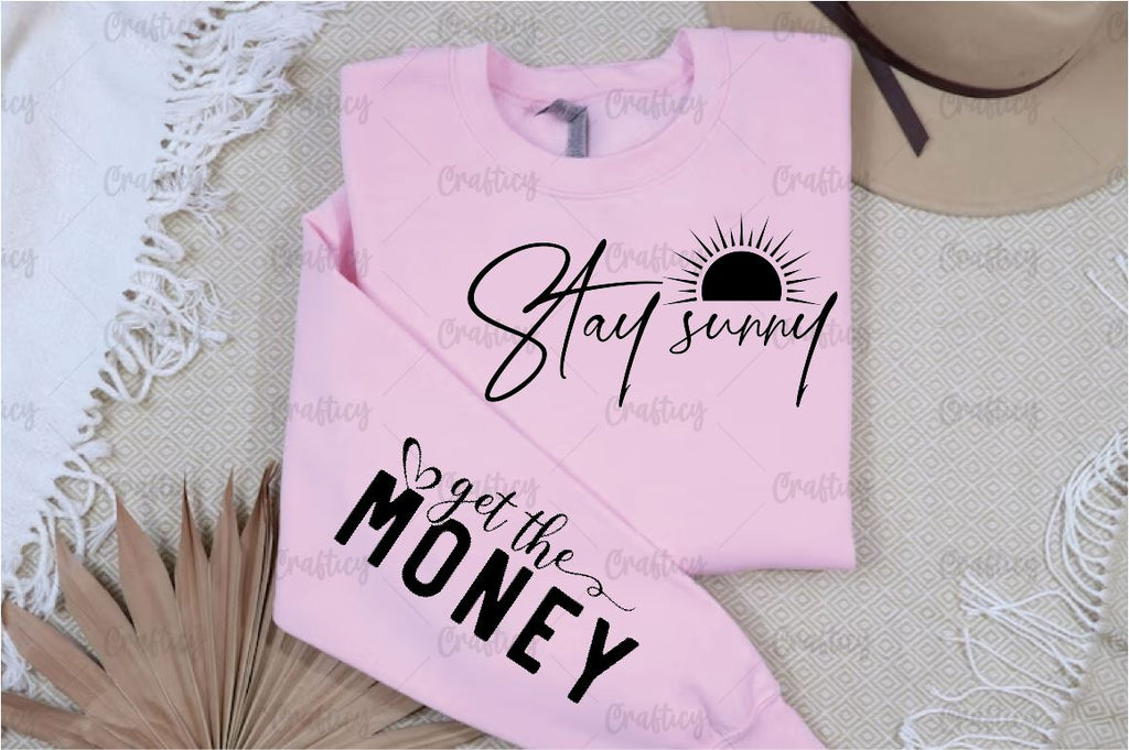 Stay sunny Sleeve SVG Design - So Fontsy