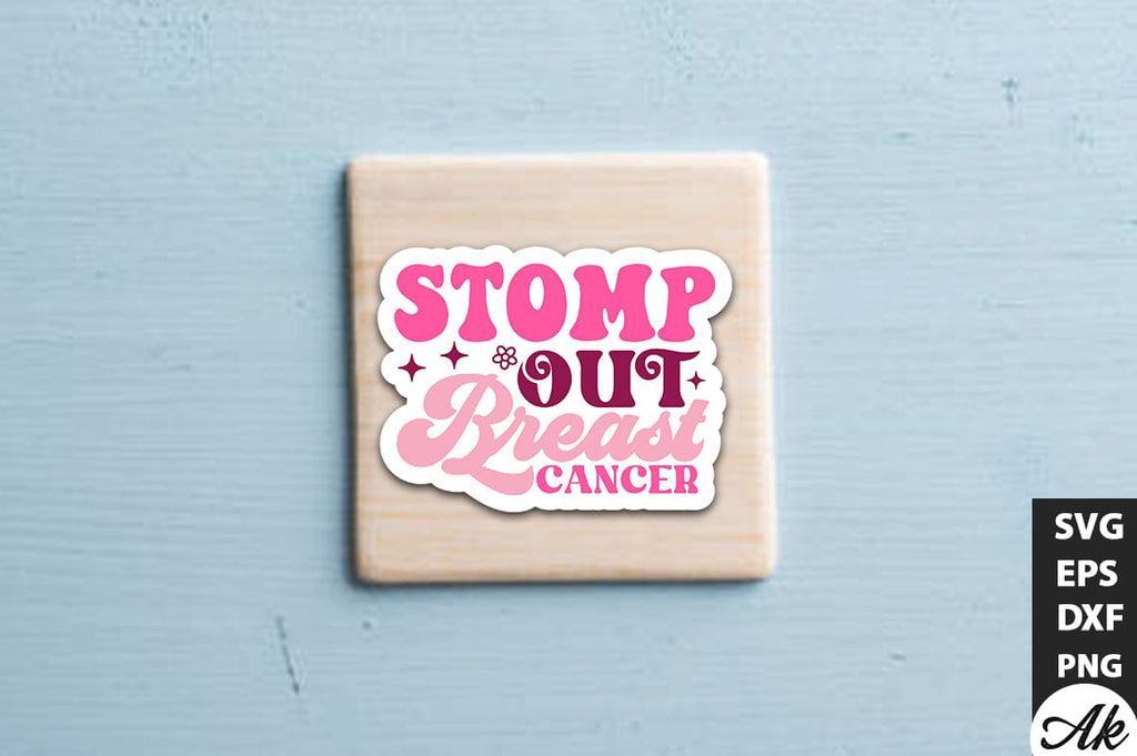 Stomp out breast cancer Retro Stickers Design - So Fontsy