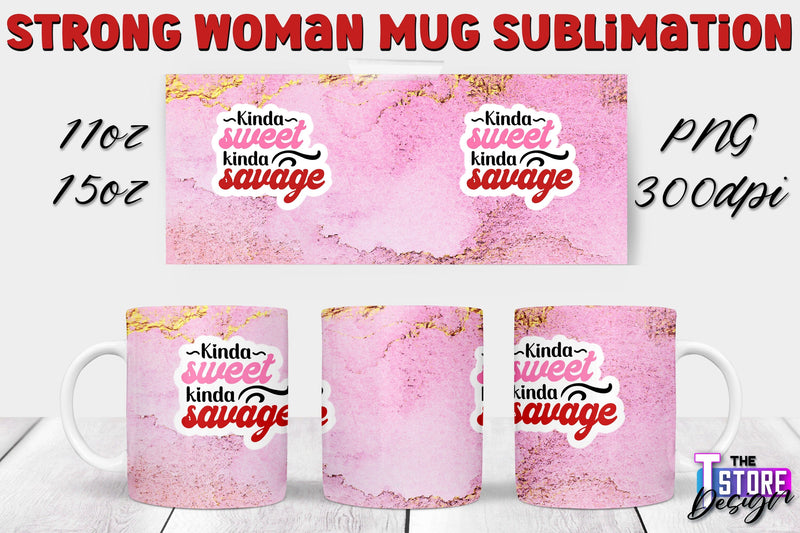 Strong Woman Mug Sublimation | 11 oz 15 oz Mug | PNG File v.1 - So Fontsy