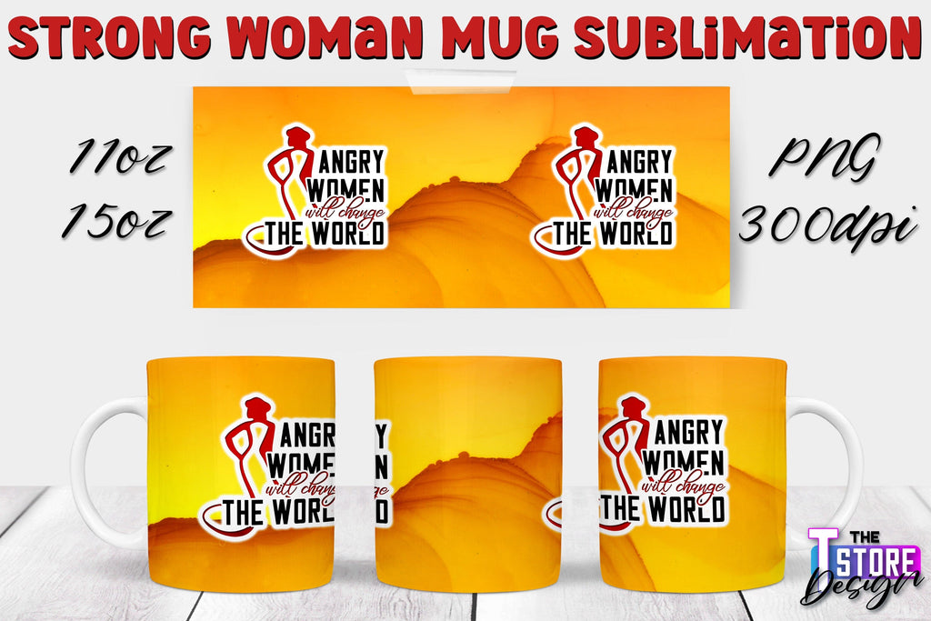 Strong Woman Mug Sublimation | 11 oz 15 oz Mug | PNG File v.2 - So Fontsy