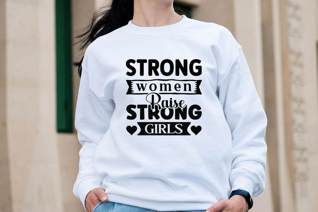Strong women raise strong girls-01 - So Fontsy