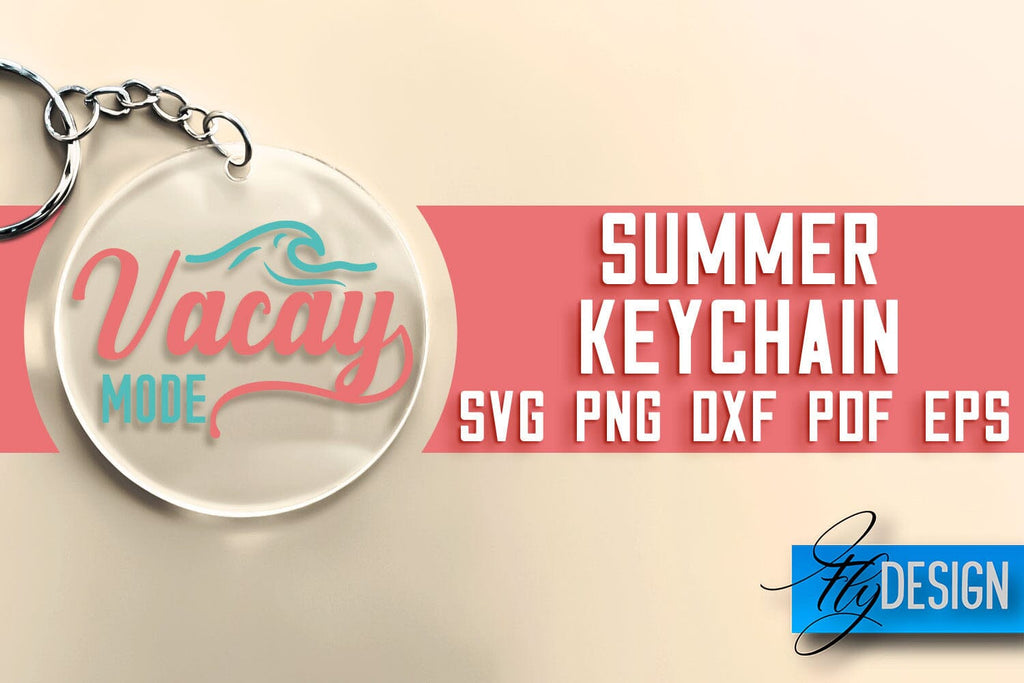 Summer Keychain SVG | Happy Quotes SVG | SVG File - So Fontsy