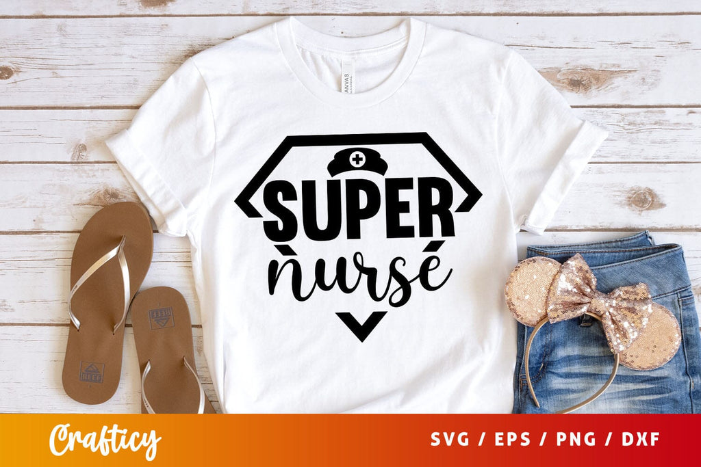 Super nurse Svg Design - So Fontsy
