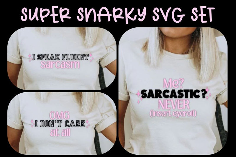 Super Snarky SVG Set - So Fontsy