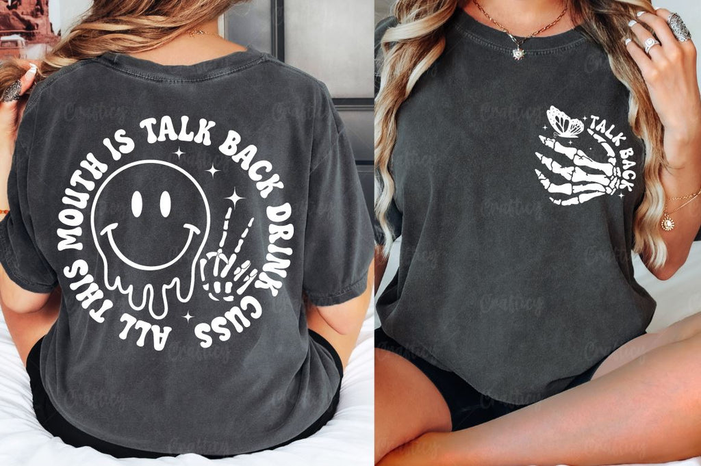 Talk Back Front and Back SVG T shirt Design - So Fontsy