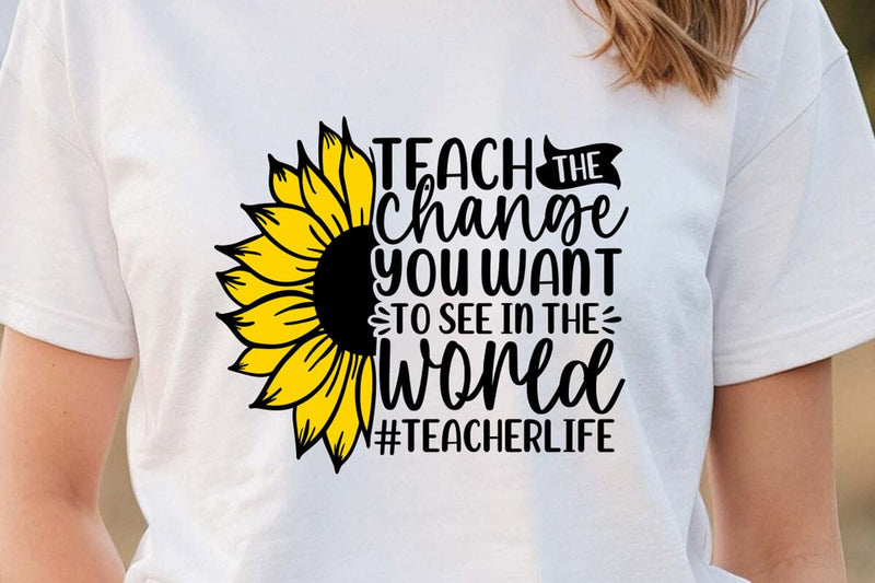 Teach the Change Teacher SVG - So Fontsy