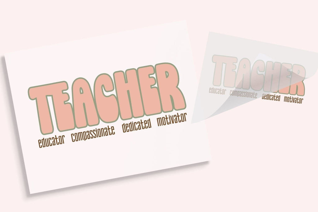 Teacher Educator DTF Transfer - So Fontsy