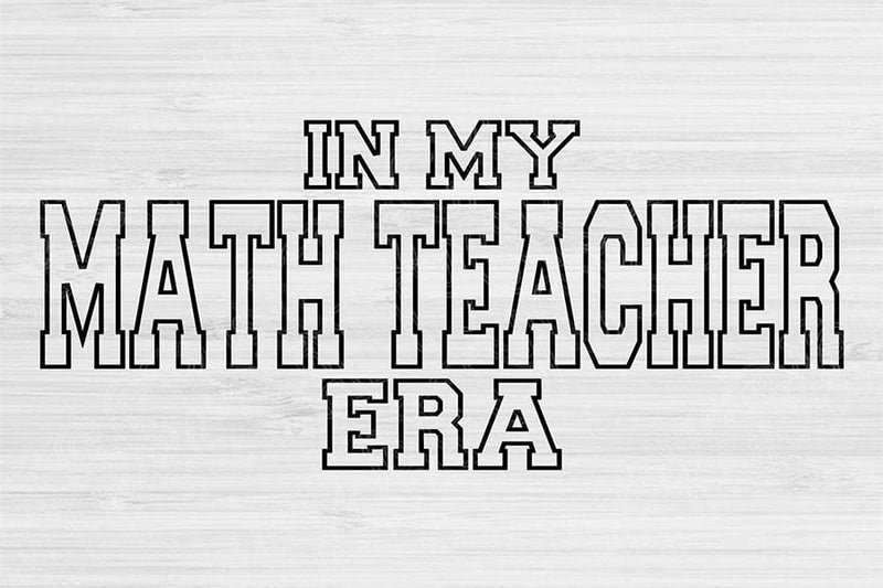 Teacher Svg Dxf Png Cut Files, Math Teacher Svg, Principal Svg Files ...
