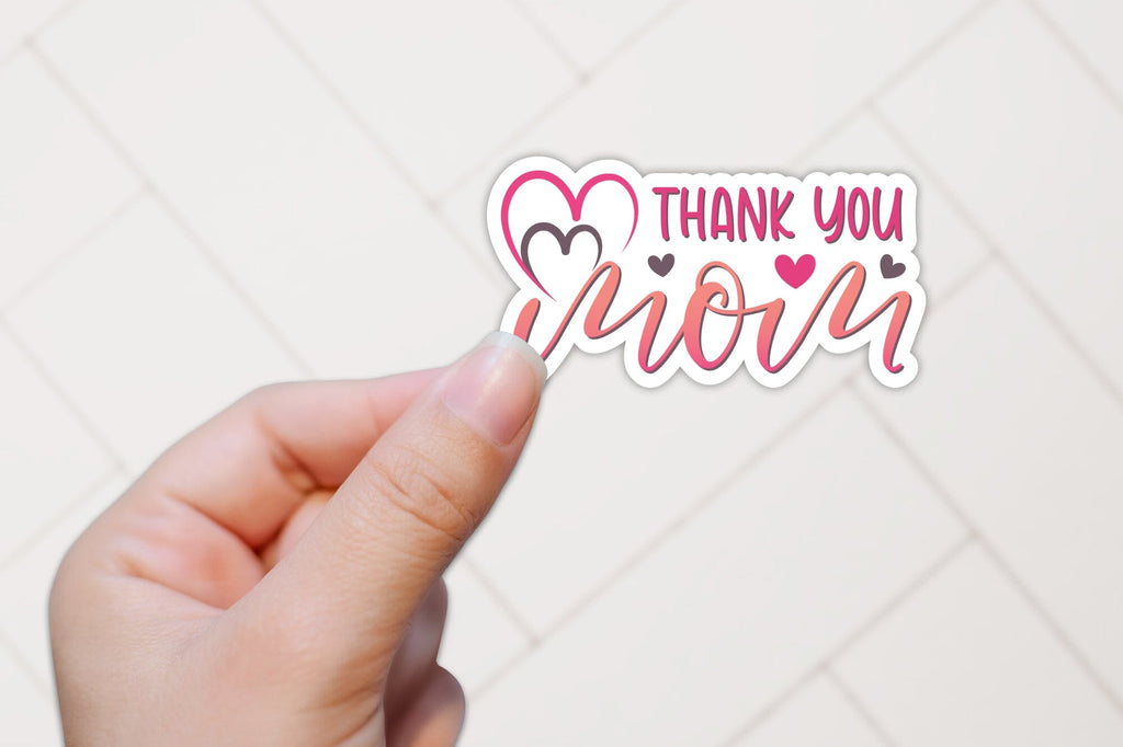 Thank You Mom | Mother's Day Sticker PNG - So Fontsy