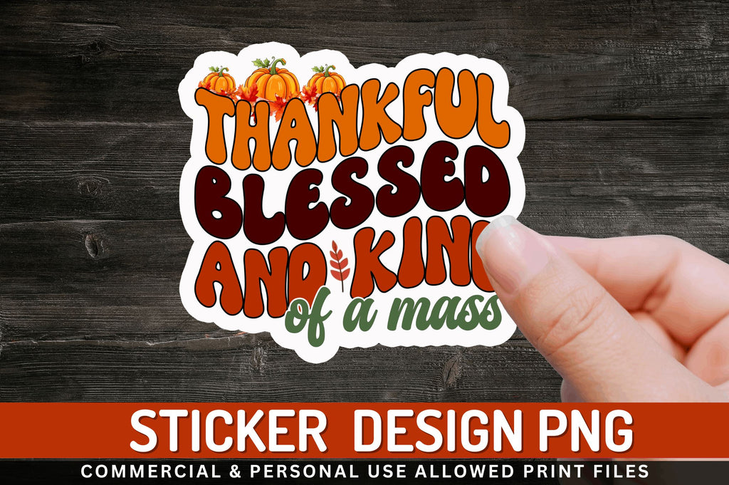 Thankful blessed and Stickers Design - So Fontsy