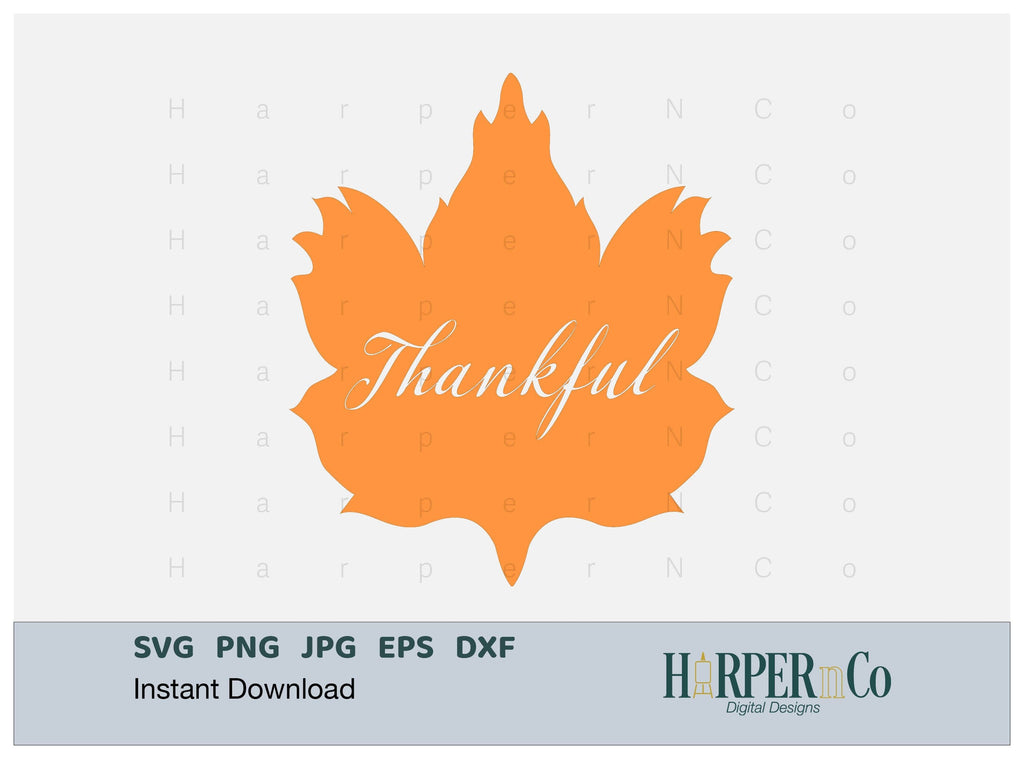 Thankful Leaf SVG PNG Cut EPS File - So Fontsy