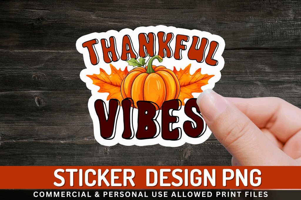 Thankful vibes Stickers Design - So Fontsy