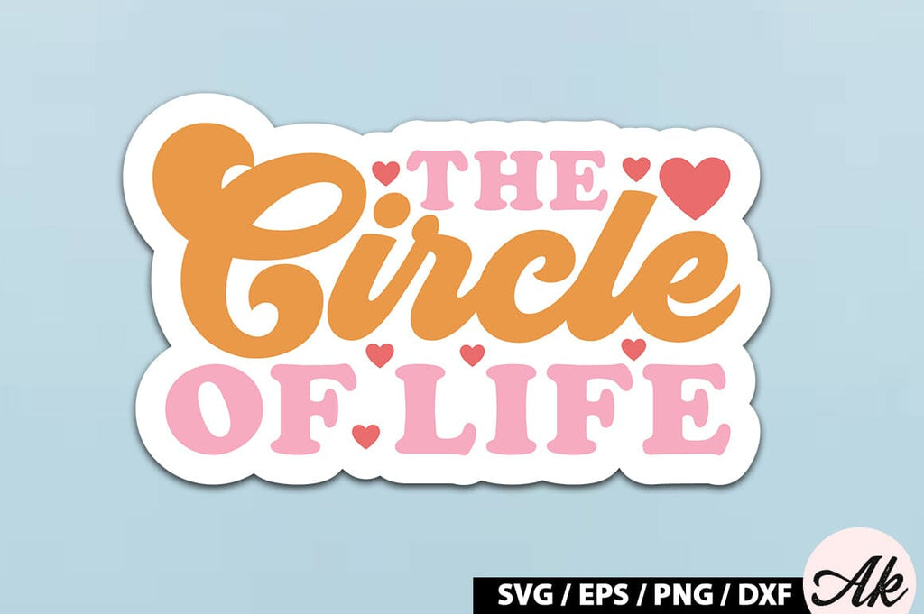 The circle of life Retro Stickers - So Fontsy