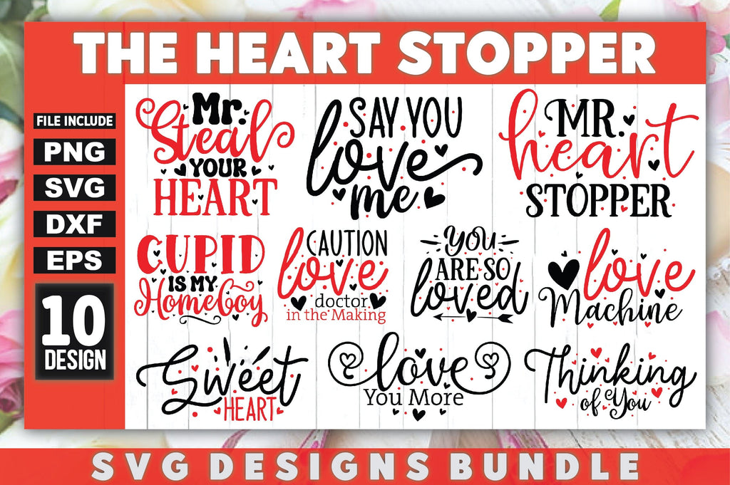 The Heart Stopper SVG Bundle - So Fontsy