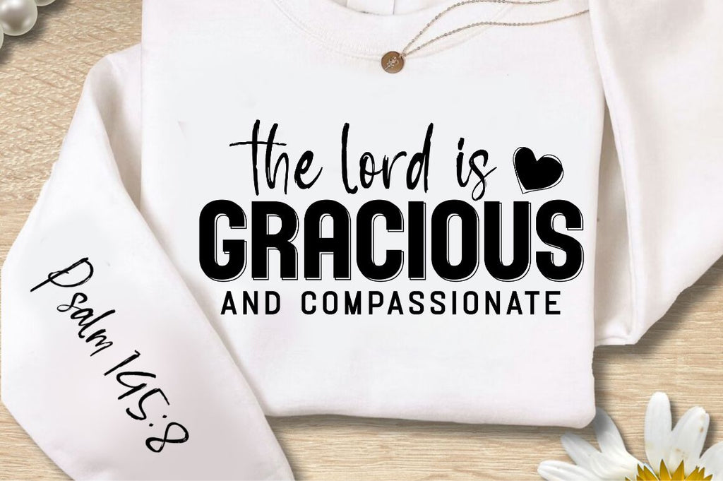 The Lord Is Gracious And Sleeve SVG Design - So Fontsy