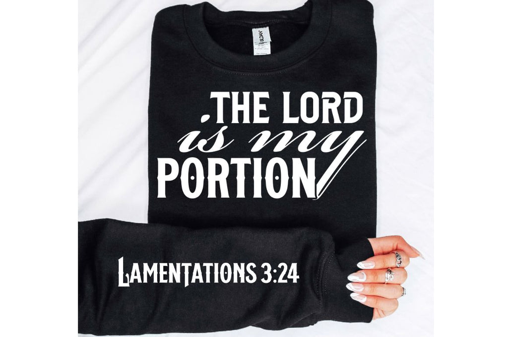 The Lord Is My Portion SVG Design - So Fontsy